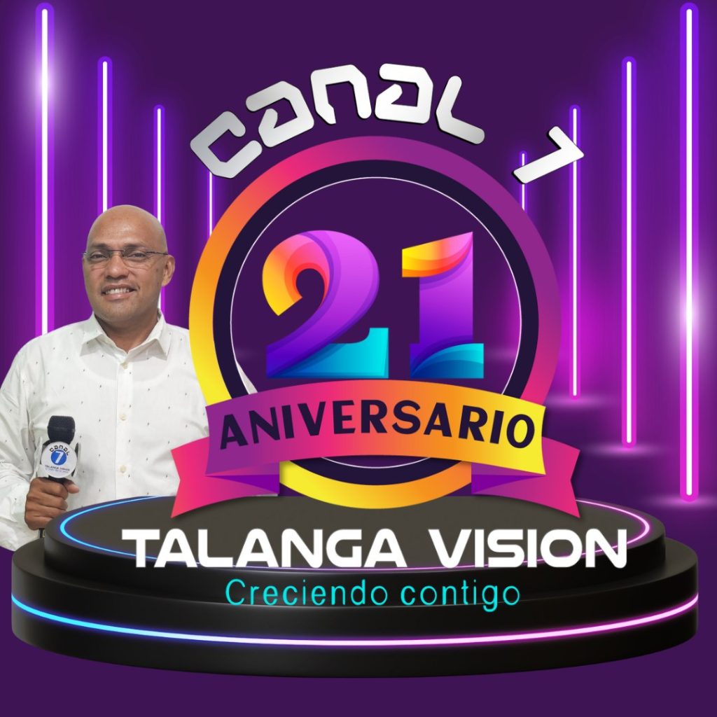 21 Aniversario de Canal 7, Talanga Visión